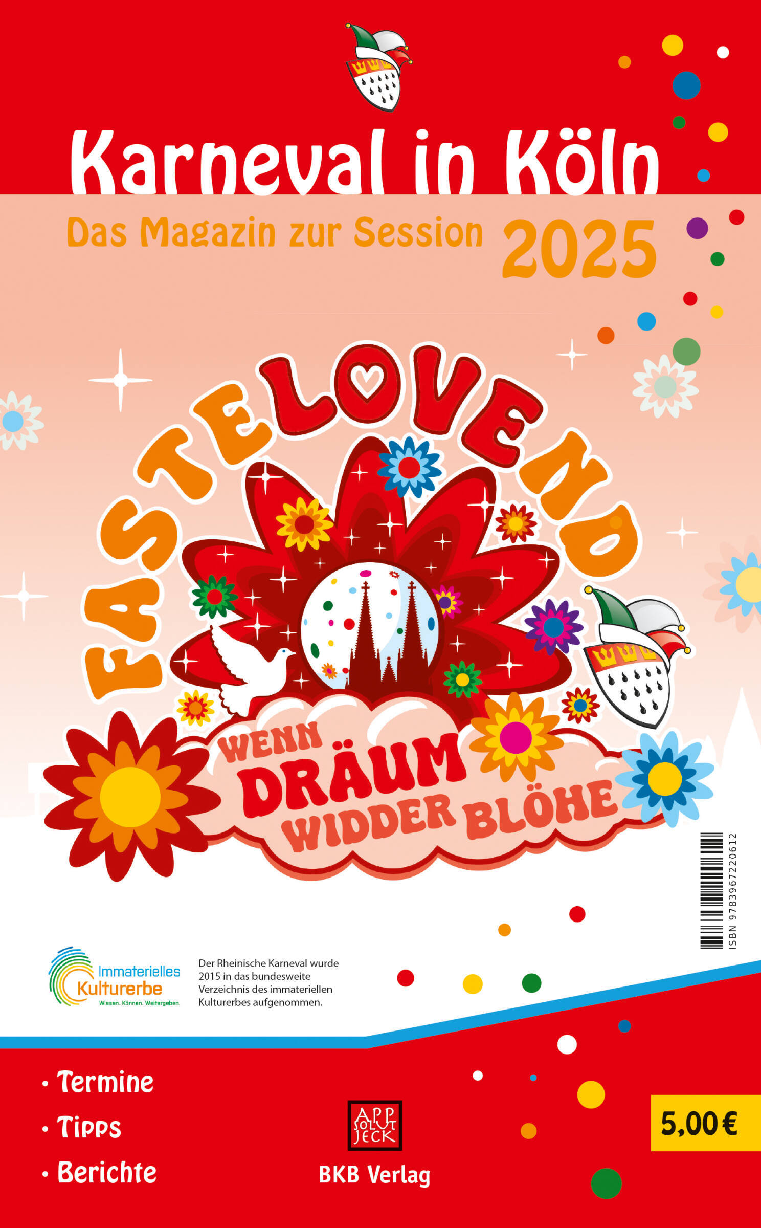 Zum Start in Session: "Karneval in Köln 2025" - AppSolut Jeck